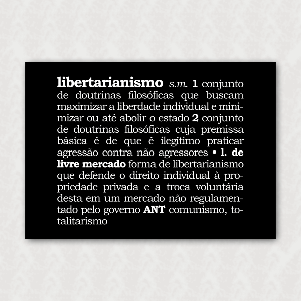 Placa Decorativa - Libertarianismo Definição – Tomando Partido
